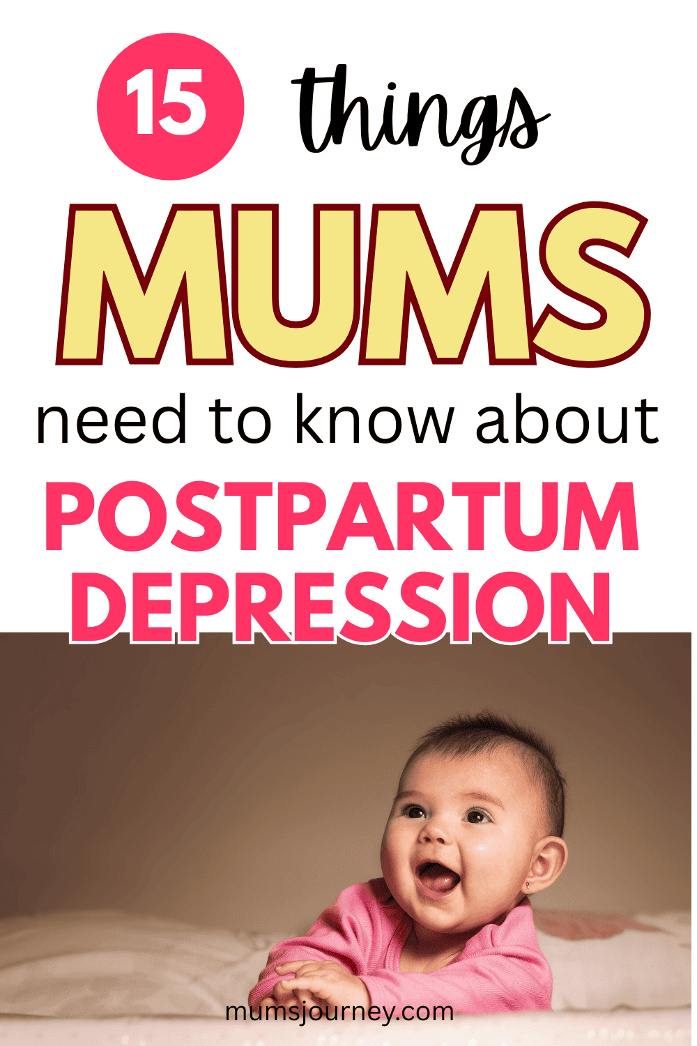 15 Things Mums Need To Know About Postnatal Depression