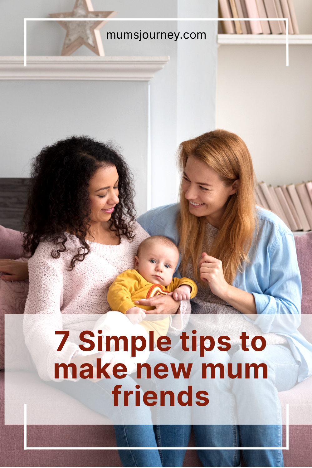 7 Simple tips to make new mum friends
